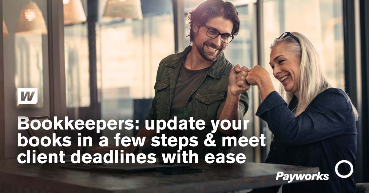 Bookkeepers – here’s how we’ve got your back!