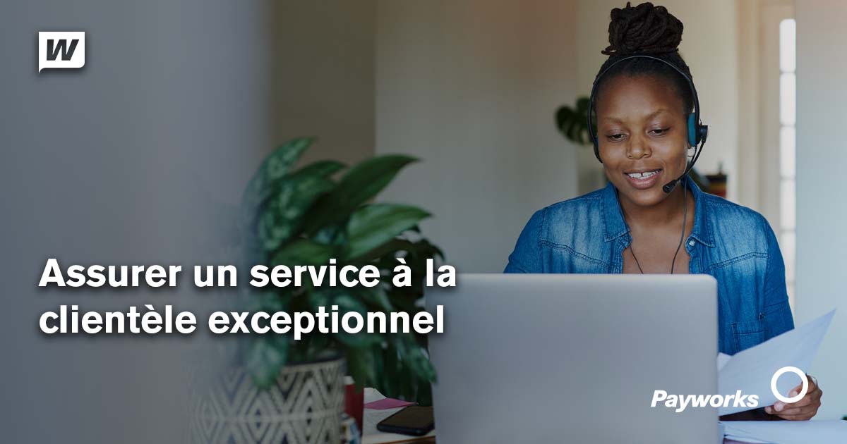 Cinq conseils de nos experts pour vous aider à assurer un service à la ...