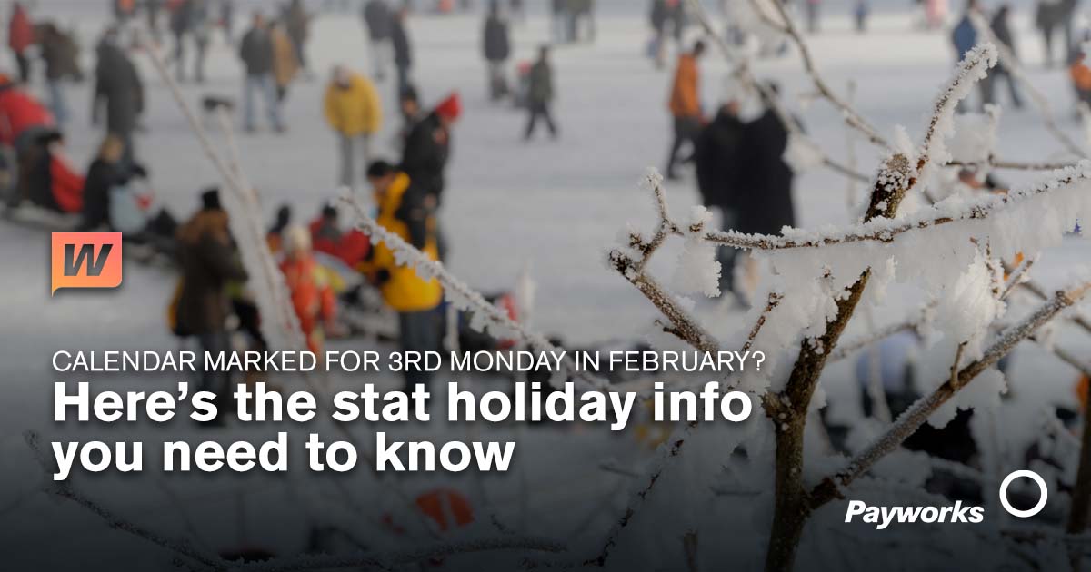 Statutory holiday information for the Third Monday in February