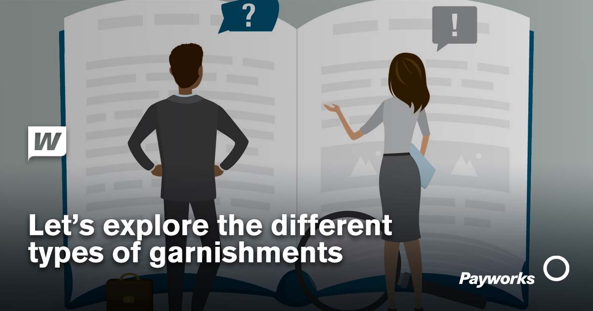 Mastering garnishments: what every Canadian employer needs to know