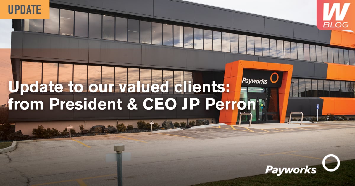 An update to our valued clients: from the desk of President & CEO JP Perron