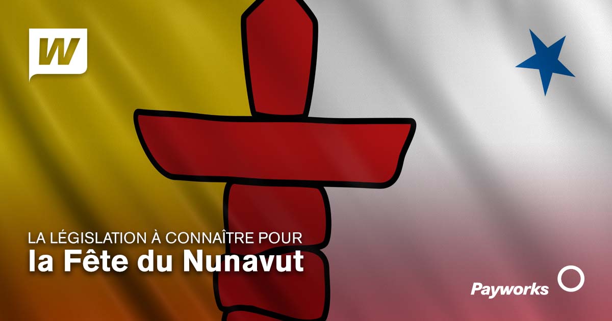 Fête du Nunavut – explication de la législation sur les jours fériés