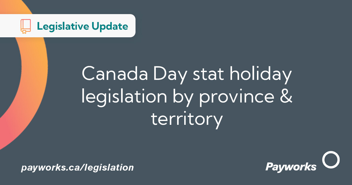 Stat holiday legislation roundup: Canada Day
