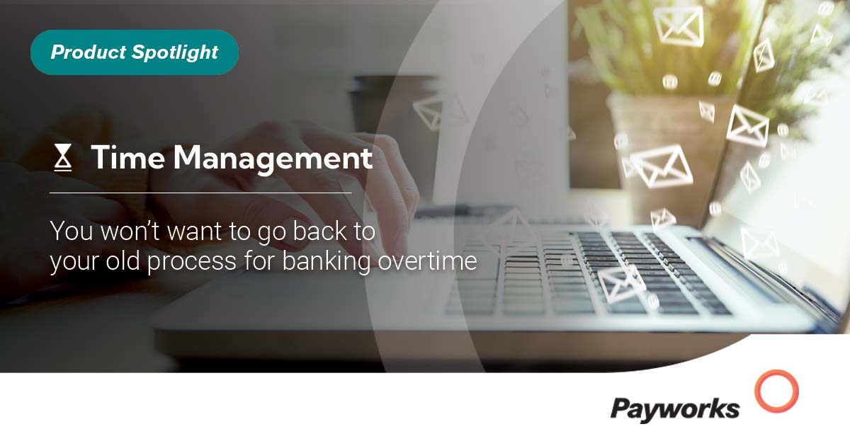 Banking overtime can be as simple as a few clicks - find out how