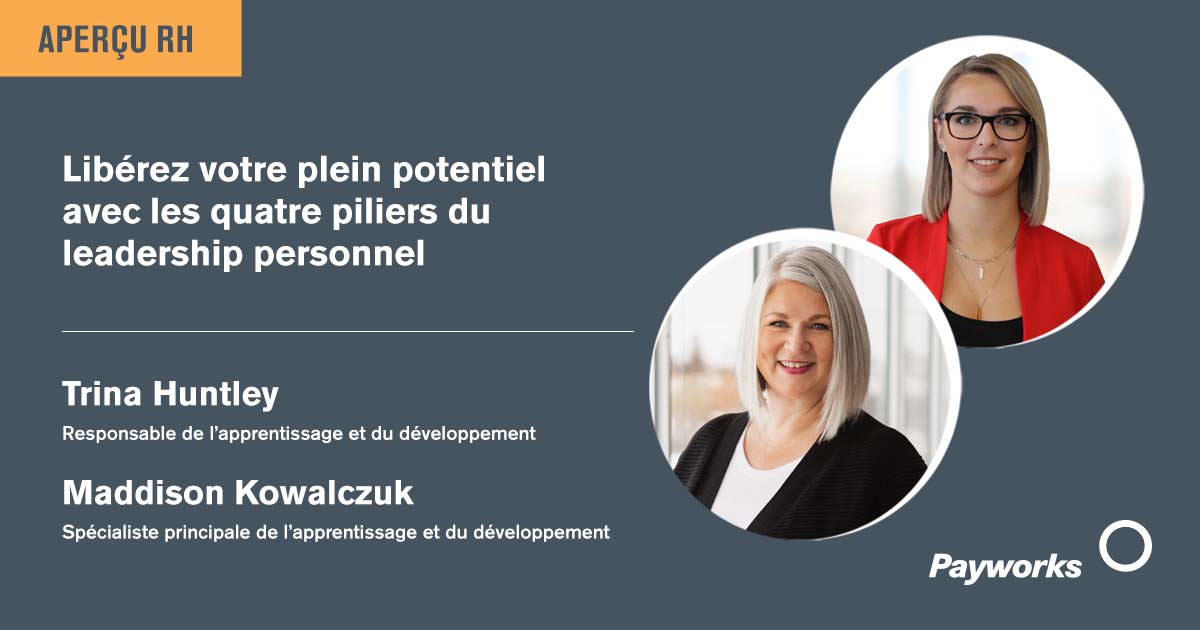 Atteindre son plein potentiel grâce aux quatre piliers du leadership ...